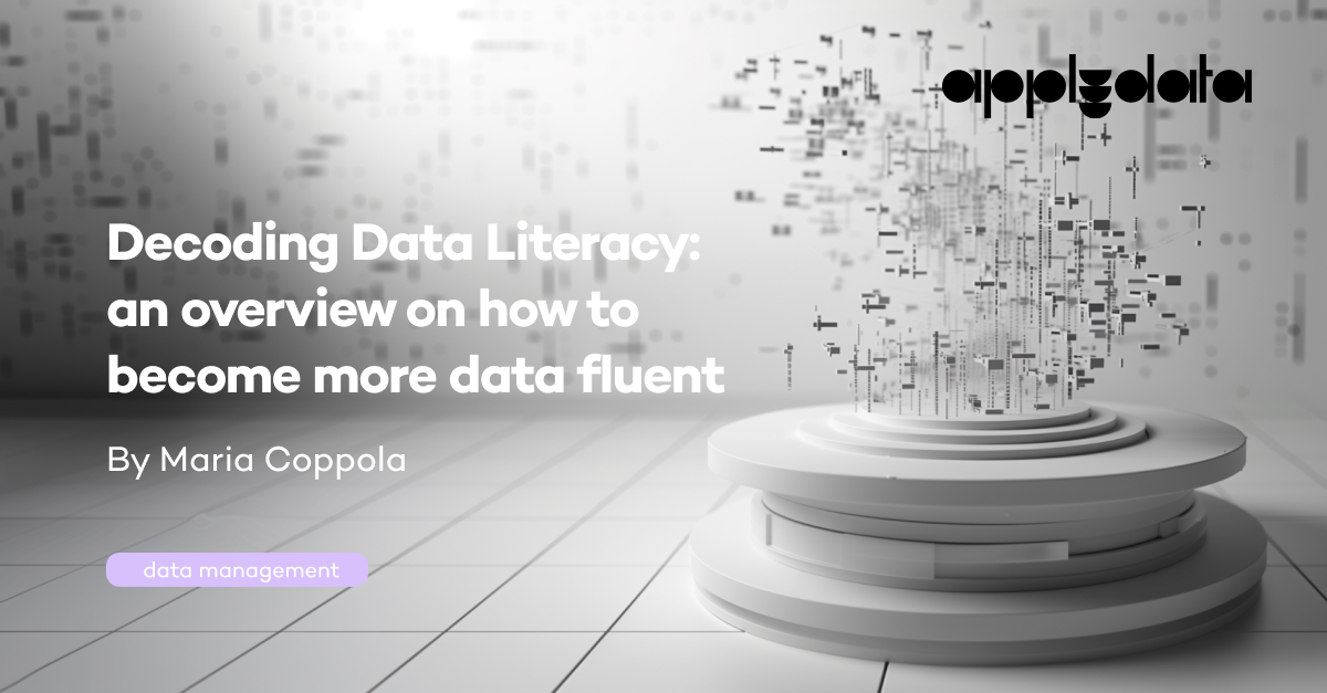 Decoding Data Literacy: how to become more data fluent - applydata